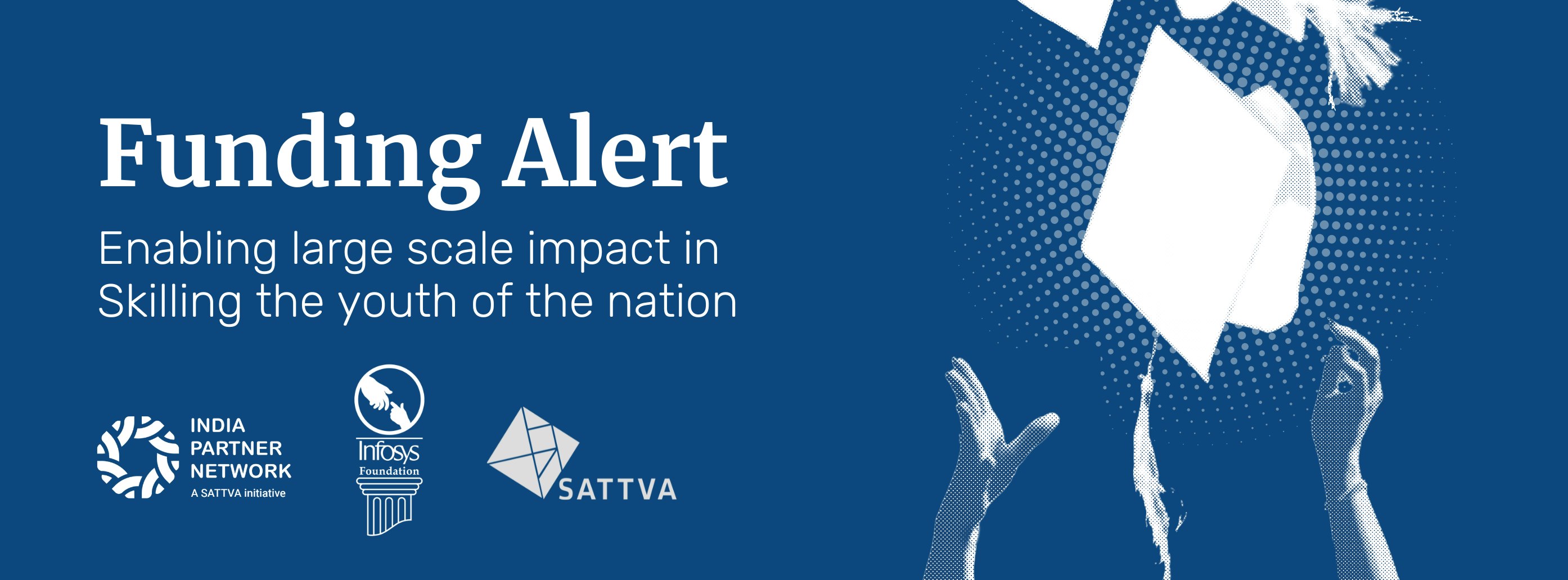 Fundraising Alert: Enabling large scale impact in Skilling the youth of ...