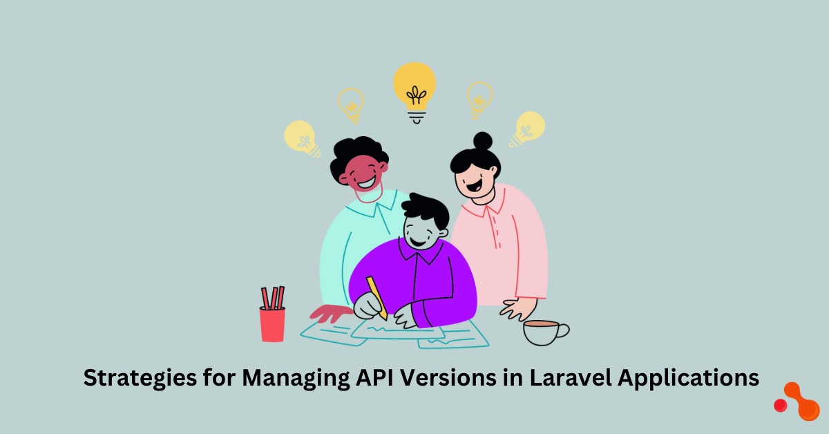 Laravel API Versioning: Strategies for Managing API Versions in Laravel ... Laravel API Versioning: Strategies for Managing API Versions in Laravel ...