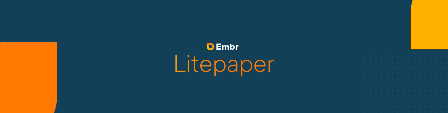 Cross-chain Interoperability · Litepaper Embr
